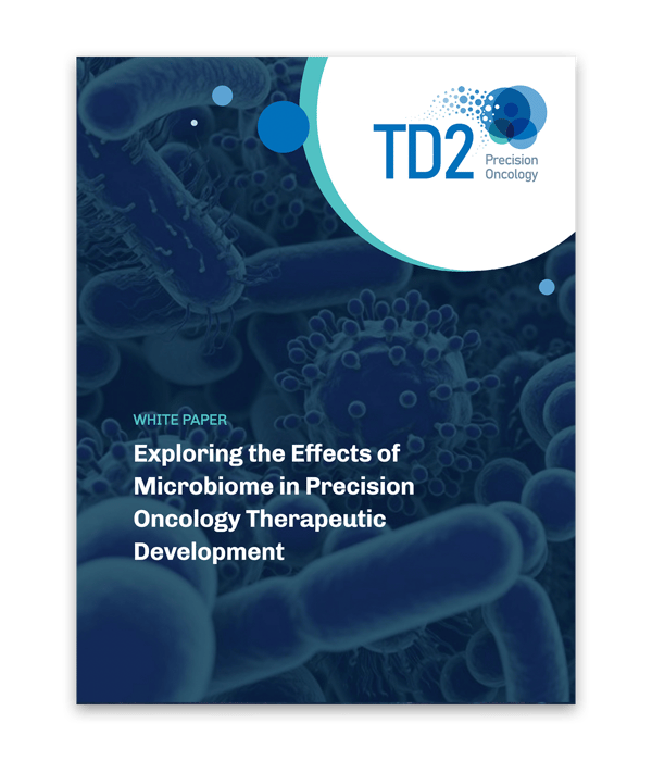 Exploring the Effects of Microbiome in Precision Oncology Therapeutic Development - TD2 ...